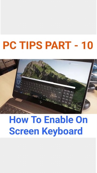 How To Enable On Screen Keyboard | PC Tips Part- 10 #onscreenkeyboard #shortcutkeys # ...