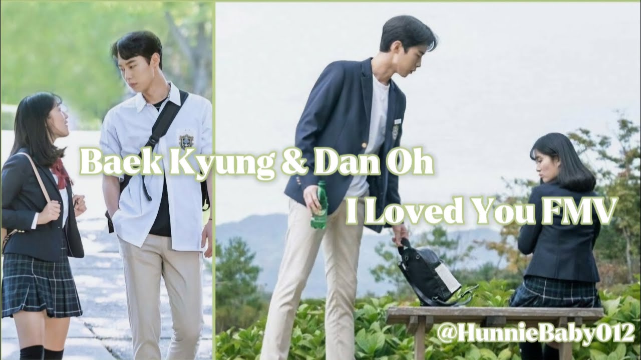 "Baek Kyung & Dan Oh - 'I Loved You' [Lyric Video FMV | Hangul & English Lyrics]" - YouTube