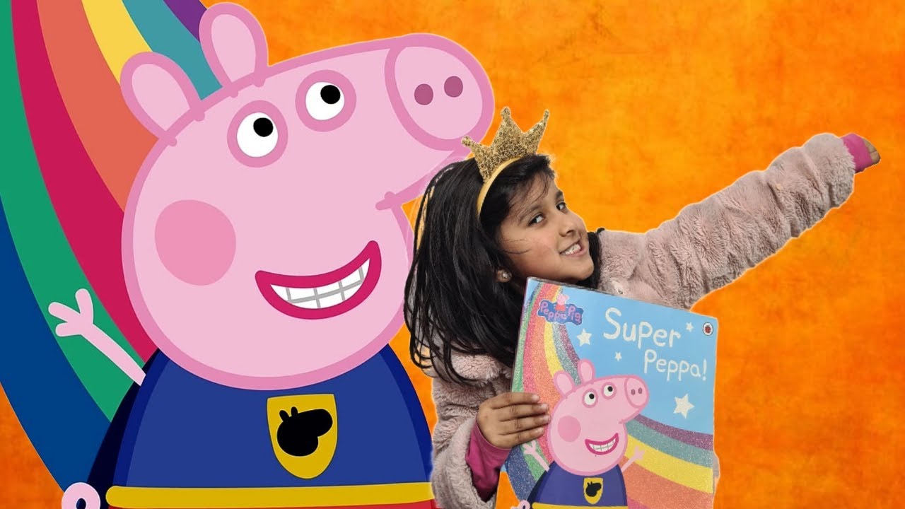 Myra Reads SUPER PEPPA | Read Aloud Peppa Pig Book for Kids - YouTube