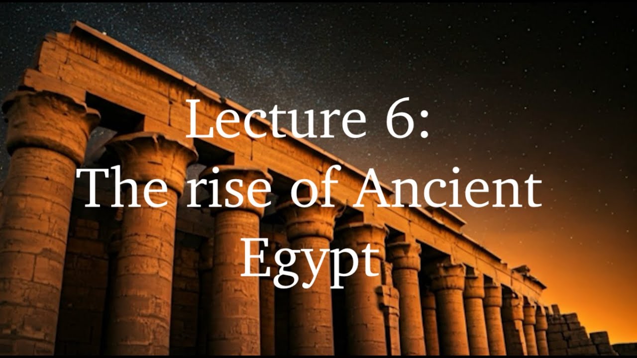 The rise of Ancient Egypt: The Old Kingdom 𓀊 (Lecture 6) #egypt # ...