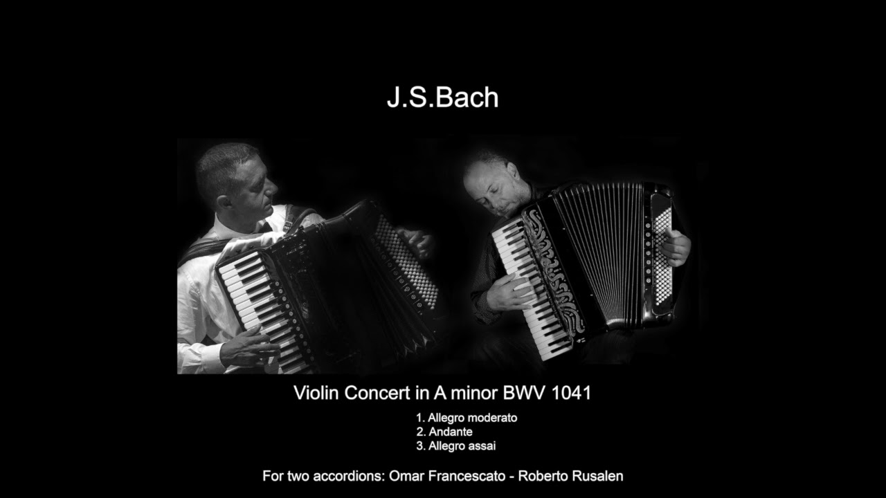 J.S. Bach -“Violin Concerto in A minor BWV 1041" - YouTube