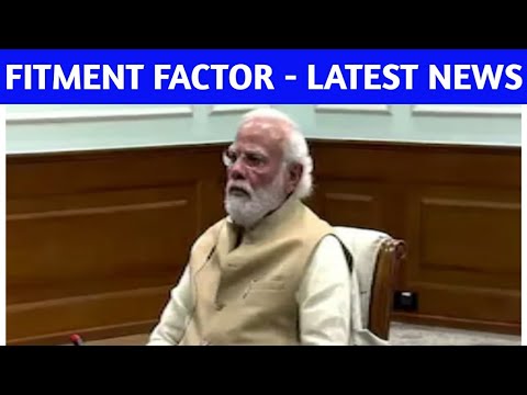 FITMENT FACTOR LATEST UPDATES /FITMENT FACTOR TO BE 3.68 FROM 2.57 /BIG ...