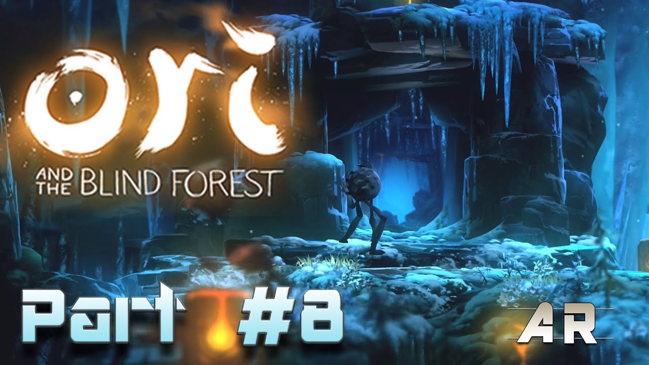 The Forlorn Ruins | Ori and the Blind Forest (PC) | Part #8 - YouTube