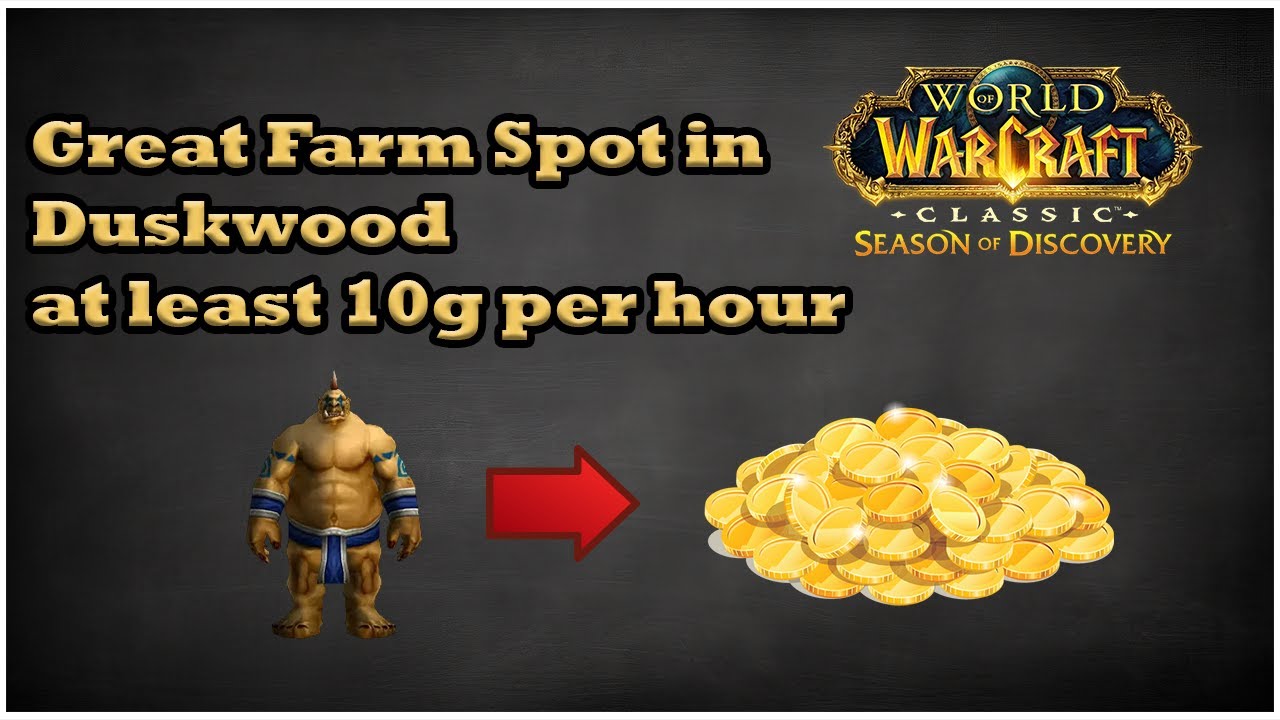 Great Gold Farm Ogre's in Duskwood in World of Warcraft - Season of ...