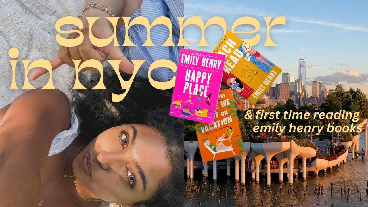 nyc summer & reading emily henry books for the first time - YouTube