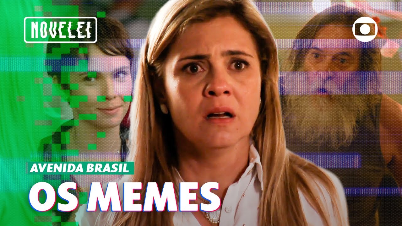É culpa da Rita! Relembre os memes mais marcantes de Avenida Brasil! 😂 ...