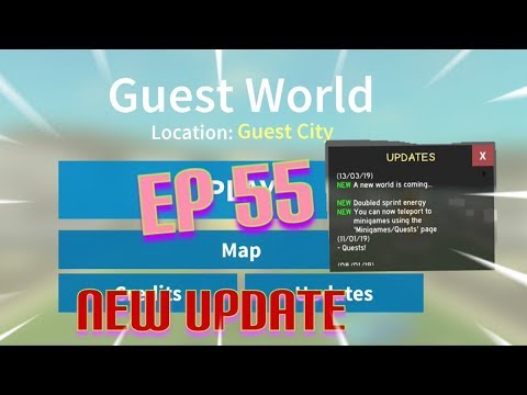 Roblox- "Guest World!" {Episode 55} New Update Finally!!! - YouTube