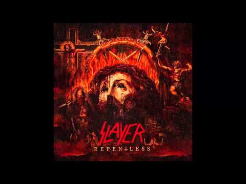 Slayer - Repentless (Full Album 2015)