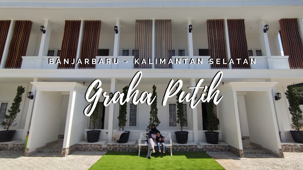 REVIEW GRAHA PUTIH BANJARBARU - YouTube