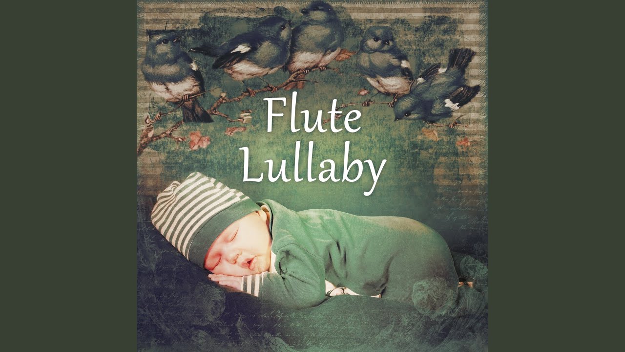 Flute Lullaby - YouTube