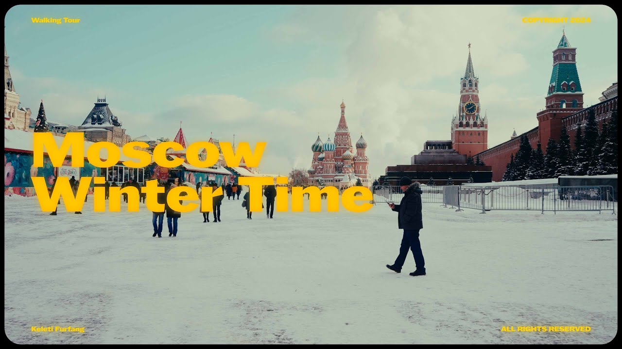 Moscow - Winter Tour - Russia - 4K🎧- City Walk With Real Ambient Sound ...