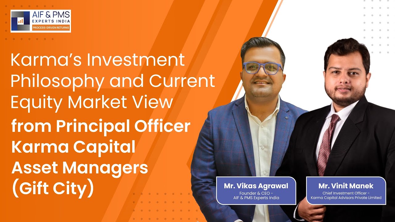 Karma’s Investment Philosophy and Current Equity Market | Karma Capital | AIF & PMS Experts ...