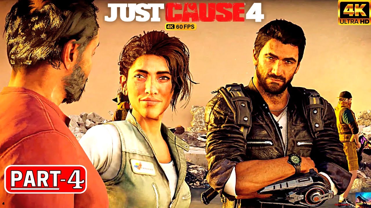 JUST CAUSE 4 PC Gameplay Walkthrough Part 4 [ 4K 60FPS PC ] - No Commentary (FULL GAME) - YouTube