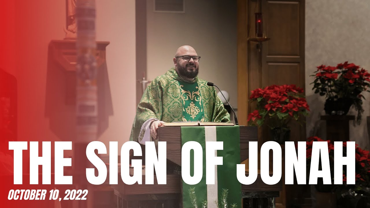 The Sign of Jonah - Fr. Patrick Schultz - YouTube
