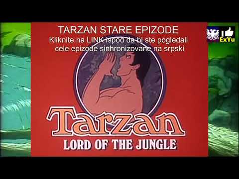 Tarzan Gospodar džungle stare epizode | crtani film na srpskom