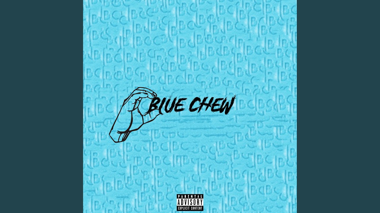 Blue Chew - YouTube