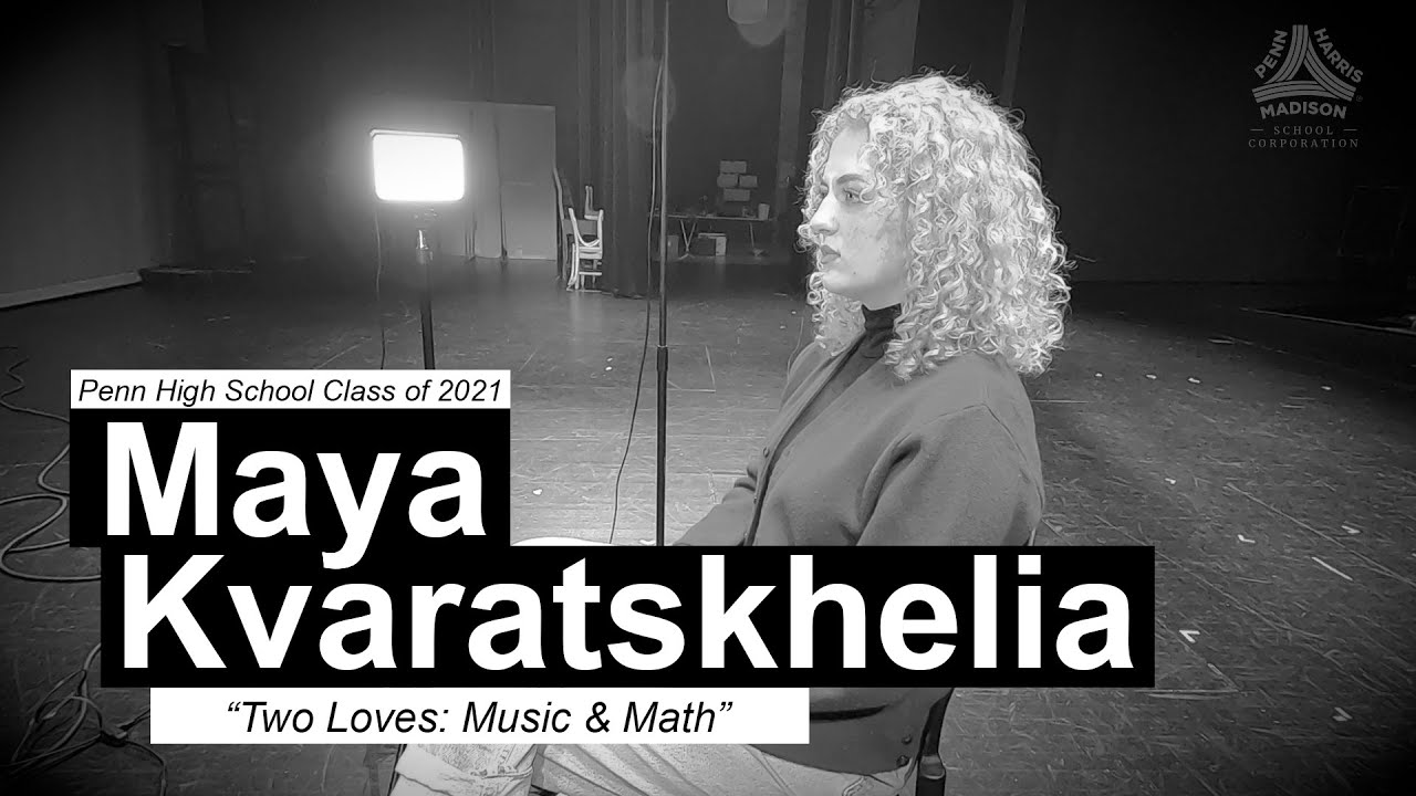 Maya Kvaratskhelia, Class of 2021 Senior Profile Video - YouTube