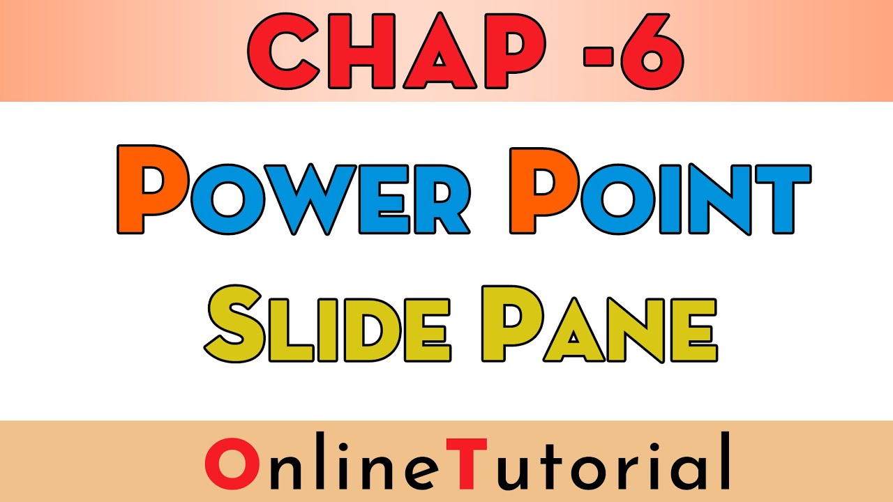 Powerpoint Powerpoint Slide Pane what Is Slide Pane Mspowerpoint powerpoint-powerpoint-slide-pane-what-is-slide-pane-mspowerpoint
