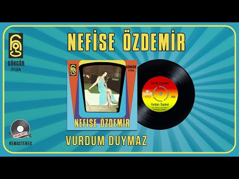 Nefise Özdemir - Vurdum Duymaz -Official Audio - Orijinal 45'lik Kayıtları