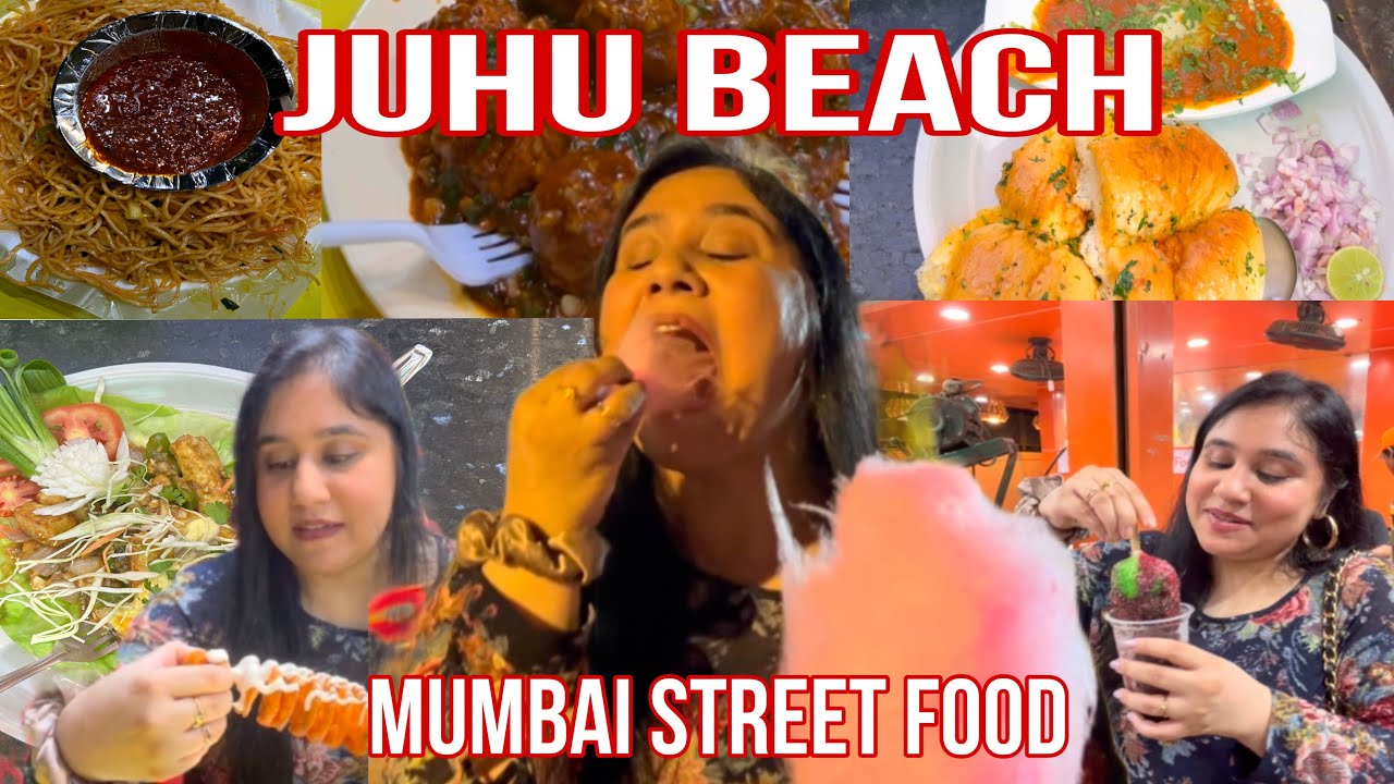 Juhu Beach Mumbai Street Food | Pav Bhaji, Paneer Delights, Ice Gola ...