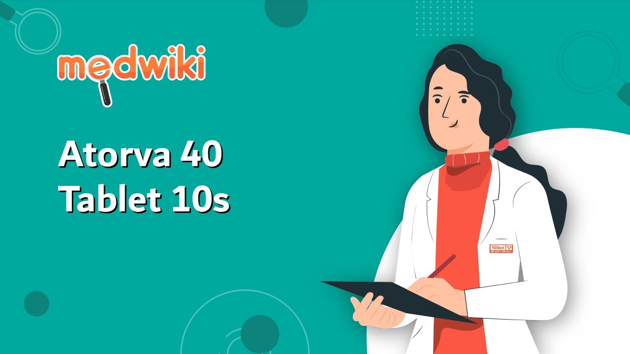 Atorva 40 Tablet 10s - Uses, Benefits and Side Effects - YouTube