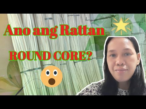 ANO ANG RATTAN ROUND CORE? #rattan - YouTube