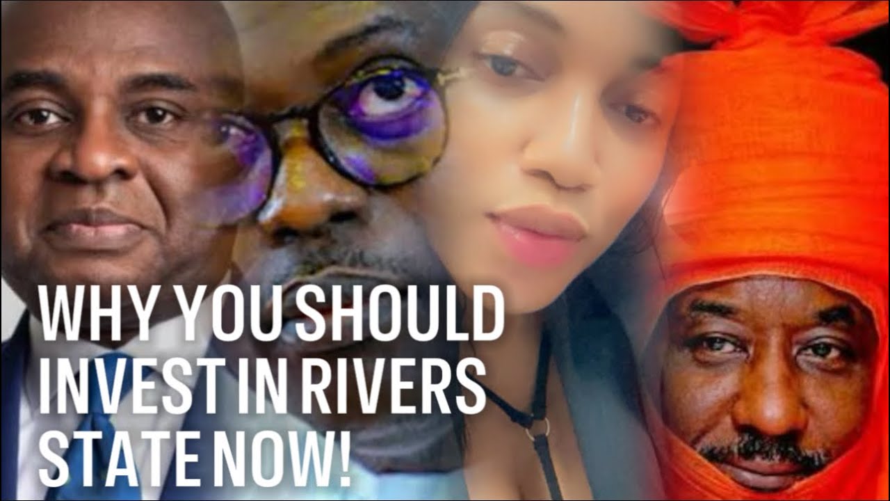 WHY YOU SHOULD INVEST IN RIVERS STATE NOW+ Port Harcourt: the hub of ...