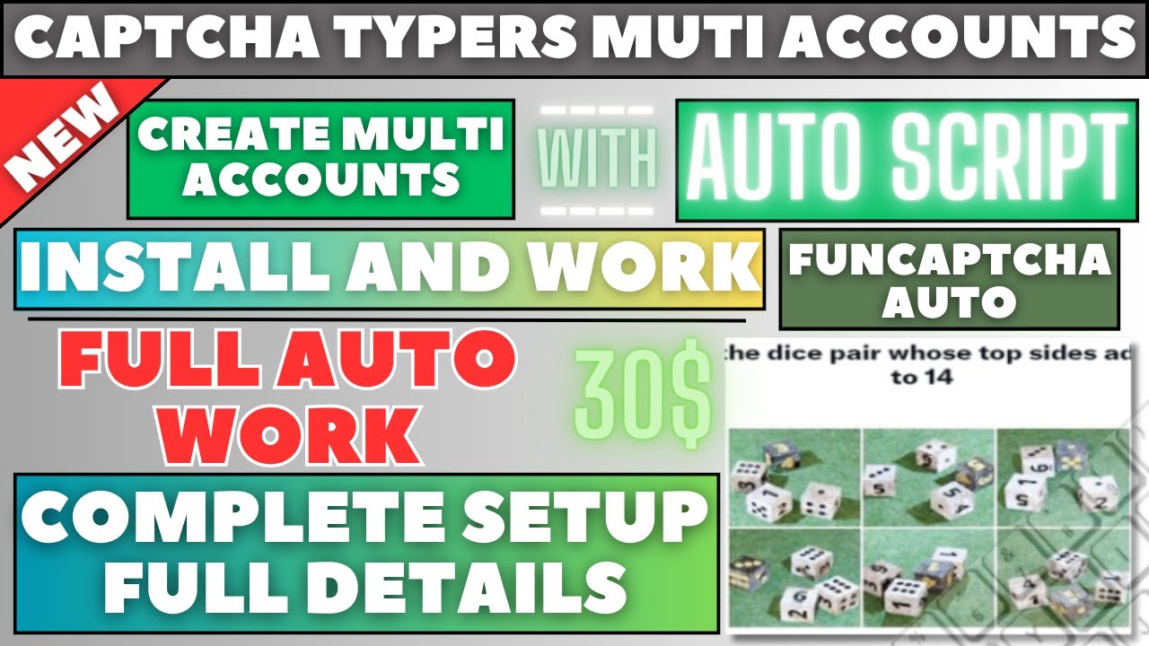 How to create captchatypers multi accounts with auto script work ...