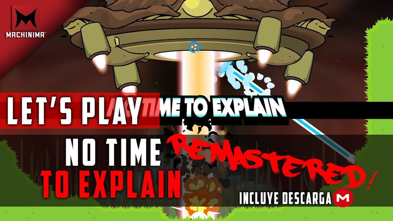 Let's Play │No Time To Explain Remastered + Descarga - YouTube