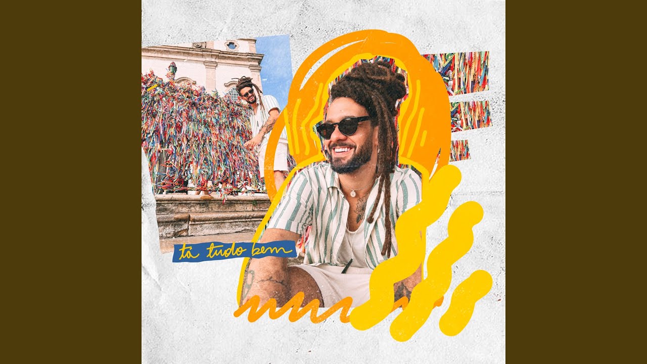 Tá Tudo Bem Youtube Music
