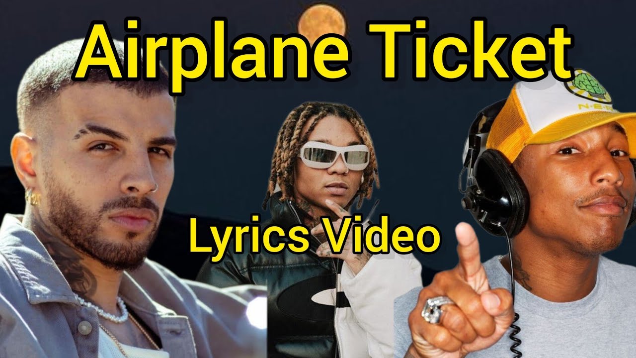Airplane - Lyrics_Video_-_[ Rauw Alejandro - Pharrell_Williams - Swae ...