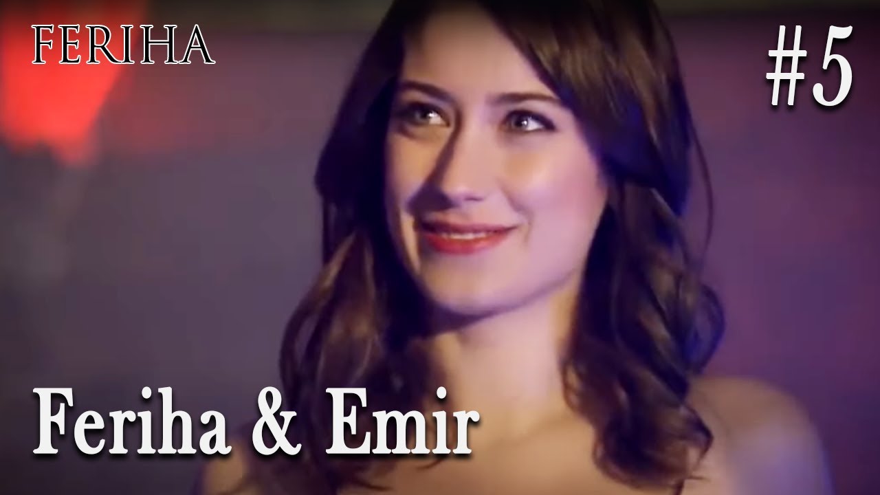 Feriha & Emir #5 - YouTube