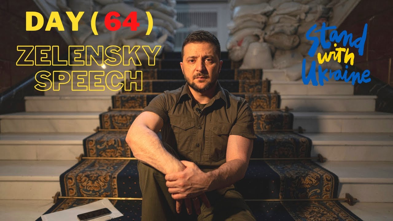 President Zelensky Speech - Results of the 64th day - (28.April.2022 ...