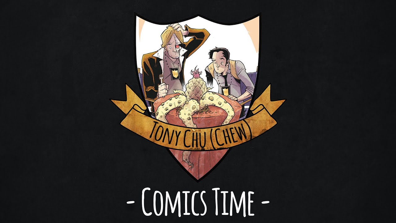 COMICS TIME #51 - Tony Chu, détective cannibale (Chew) - YouTube