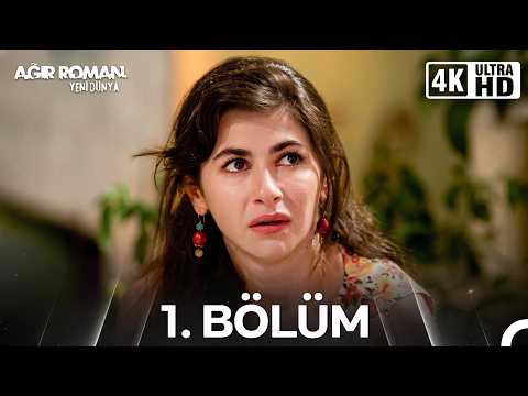 Ağır Roman Yeni Dünya 1. Bölüm - 4K