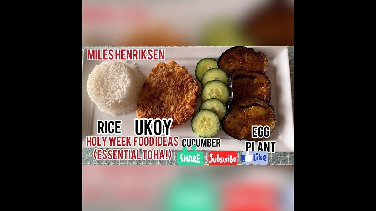 Holy Week Food Ideas Miles Henriksen YouTube holy-week-food-ideas-miles-henriksen-youtube