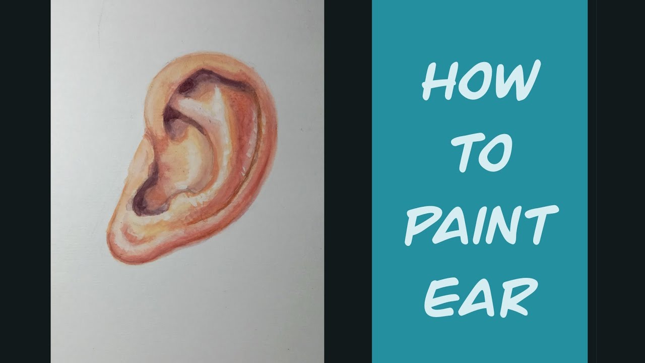 How to paint Ear easy - YouTube