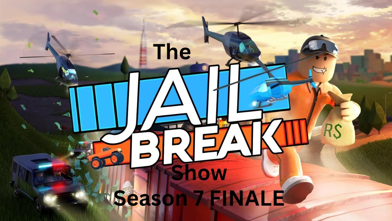 The Jailbreak Show: Season 7 FINALE - YouTube
