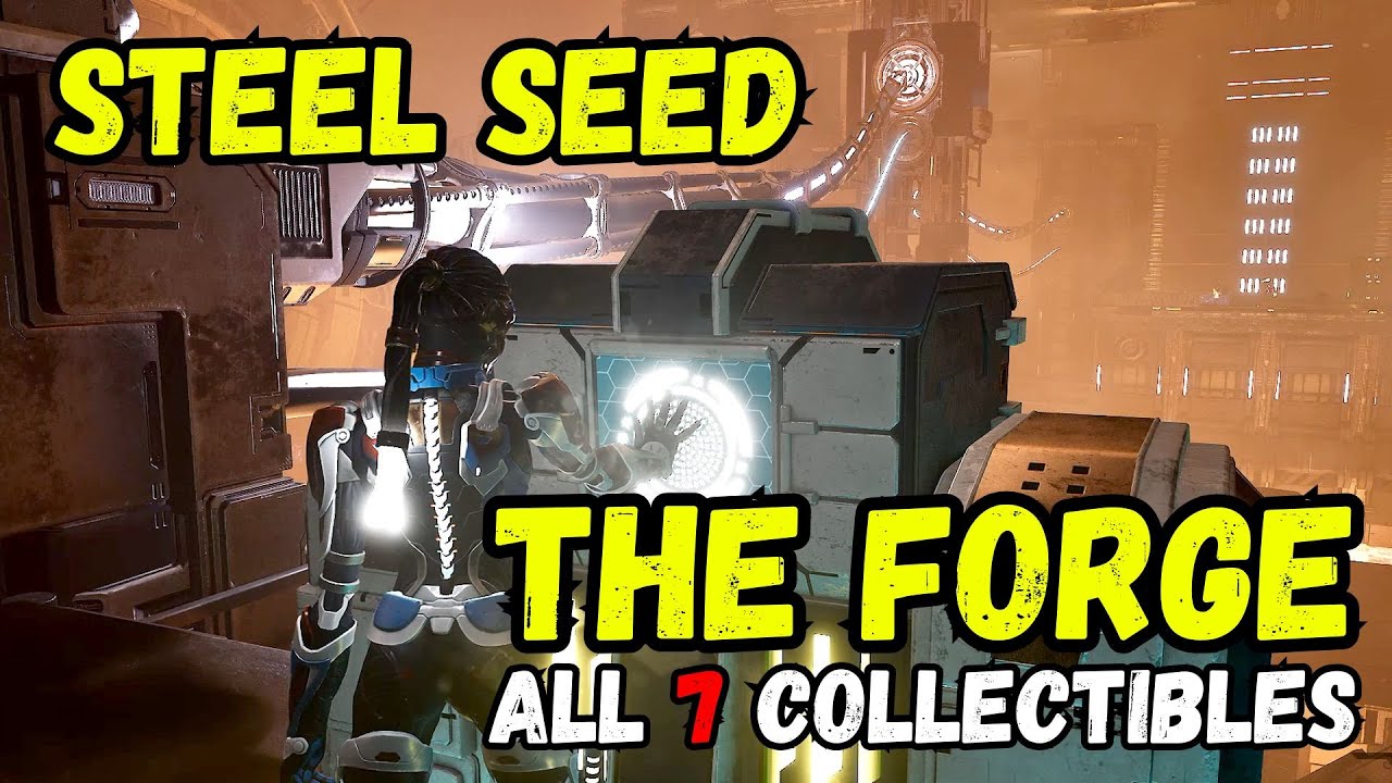 Steel Seed: THE FORGE ALL 7 COLLECTIBLES Walkthrough Guide - No ...