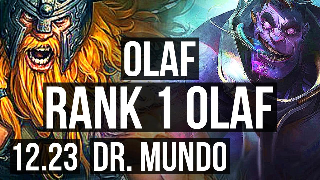 OLAF vs MUNDO (TOP) | Rank 1 Olaf, 14/3/6, Godlike, Rank 15 | KR ...