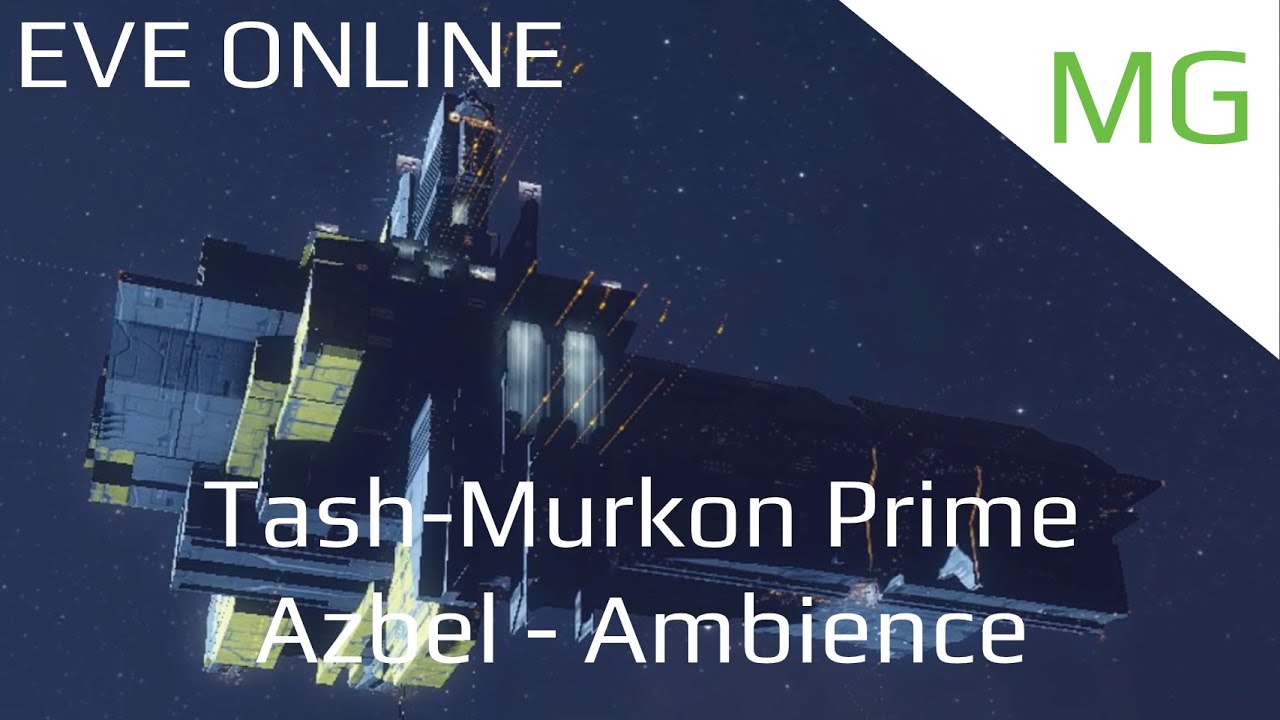 Eve Online - Tash-Murkon Prime - Azbel Ambience - YouTube