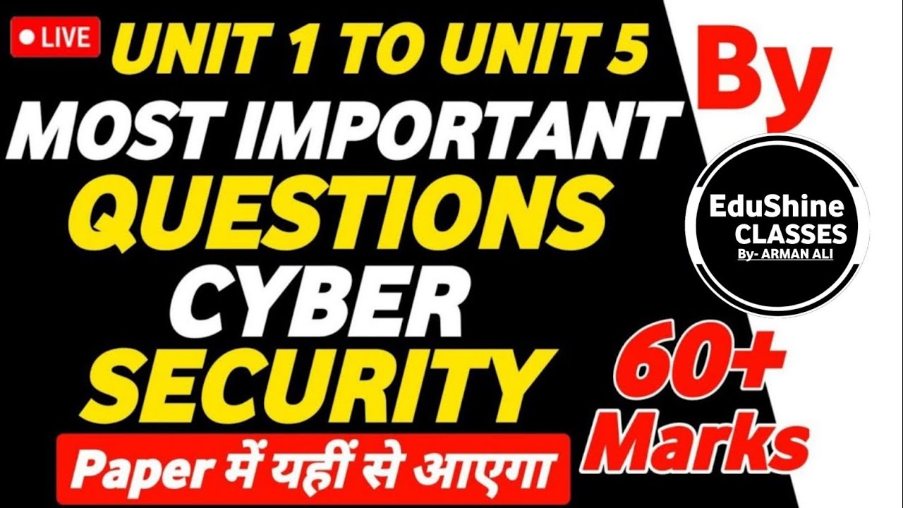 🔴Most Important Questions Cyber Security BCC301 |Cyber Security Unit 1 ...