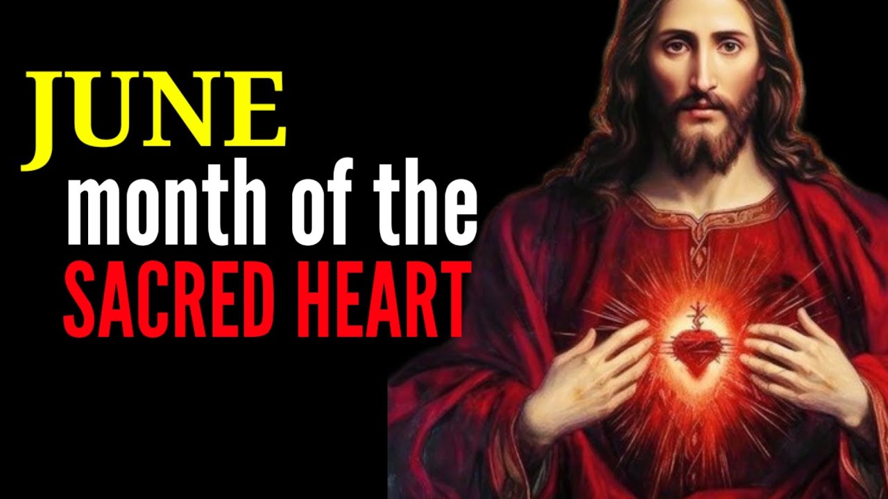 June Month Of The Sacred Heart ️ | God Says | God Message Today ...