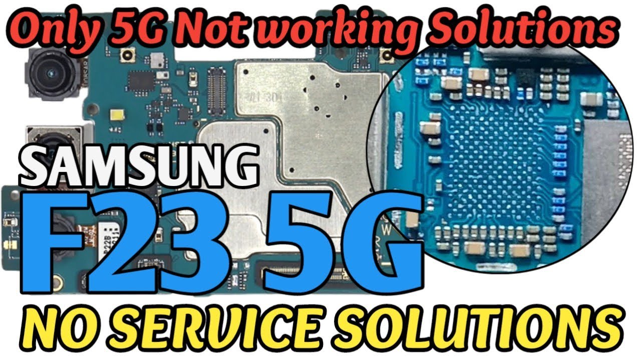 Samsung F23 5G No Service - YouTube