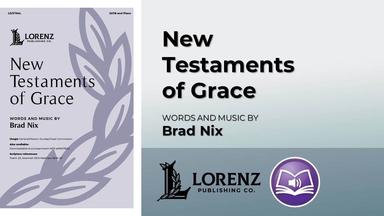 New Testaments of Grace | Brad Nix - YouTube