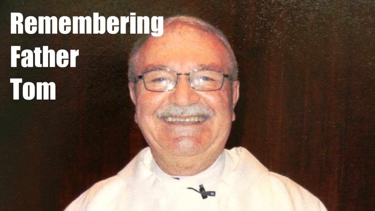 Father Tom's Final Message - YouTube