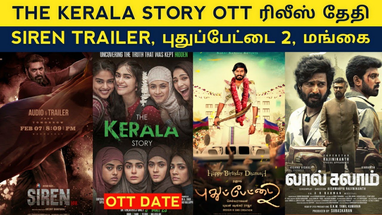 Cine News | Siren Audio & Trailer, The Kerala Story Ott release date ...