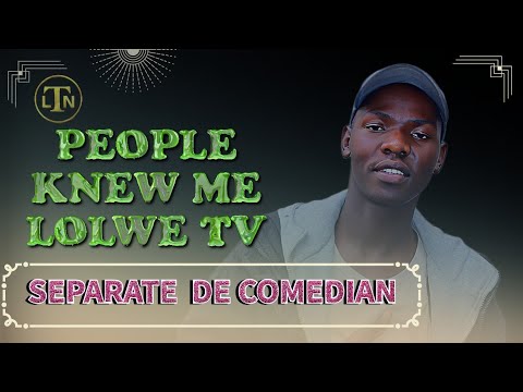 SEPARATE DA COMEDIAN FROM LOLWE TV WITH CHIEF JJ - YouTube