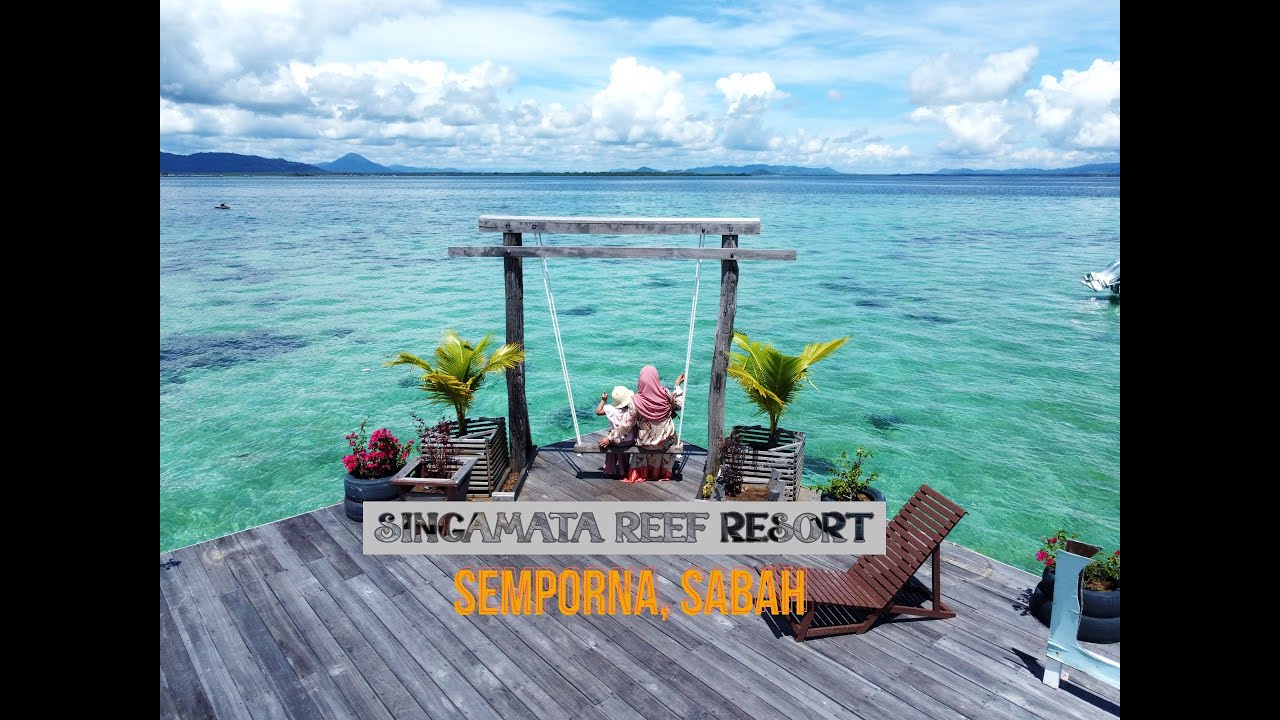 Singamata Reef Resort, Semporna, Sabah I Cik Hana first moments water ...