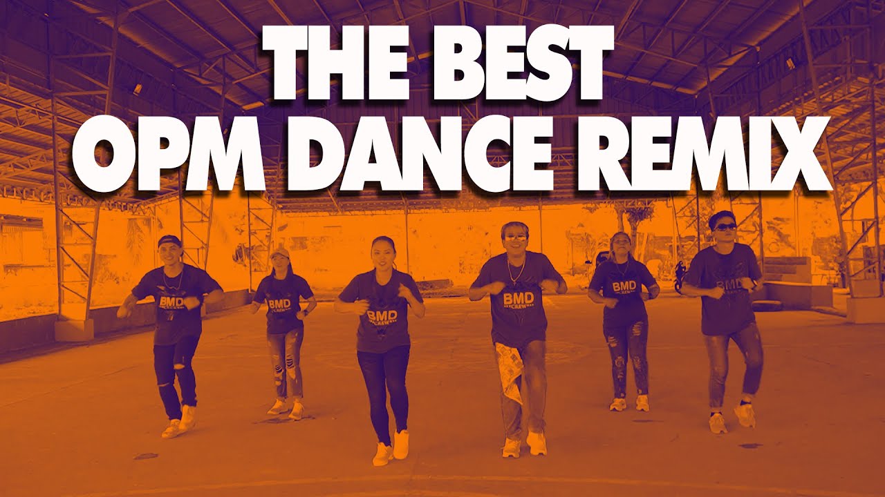 ️THE BEST OPM DANCE REMIX | Zumba DANCE WORKOUT | BMD CREW - YouTube